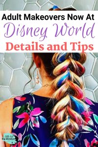 Adult Makeover at Disney World | Character Couture Appointment